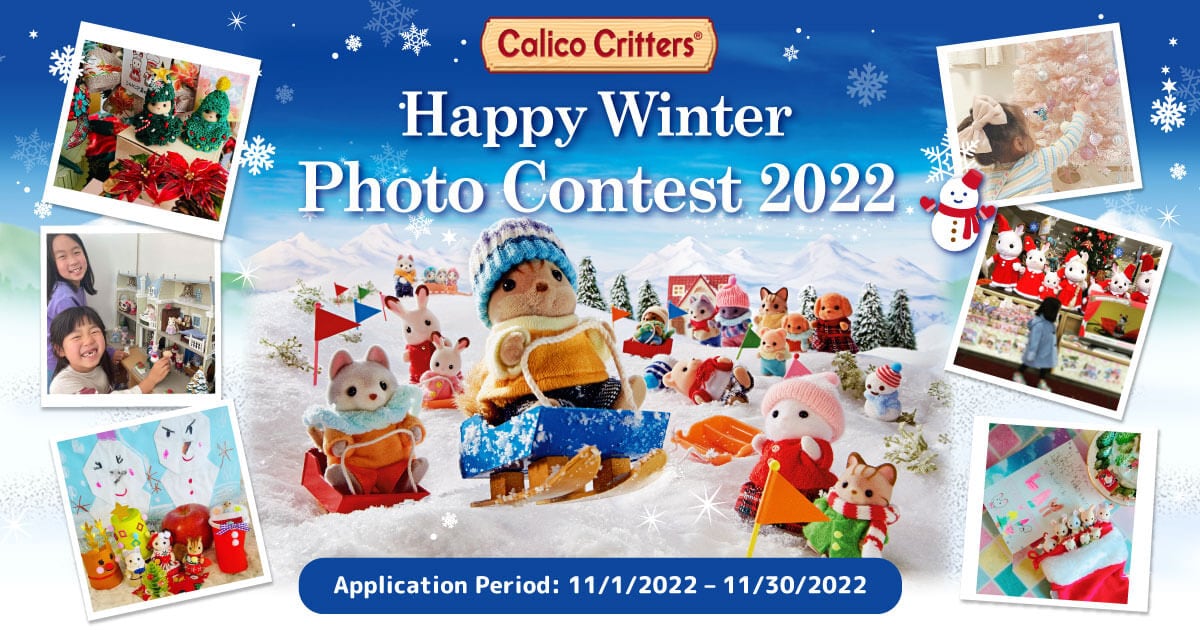 Calico Critters Happy Winter Photo Contest 2022 │ Calico Critters ...